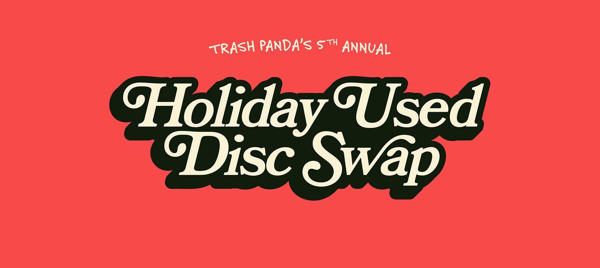 Holiday Disc Swap – Trash Panda Disc Golf